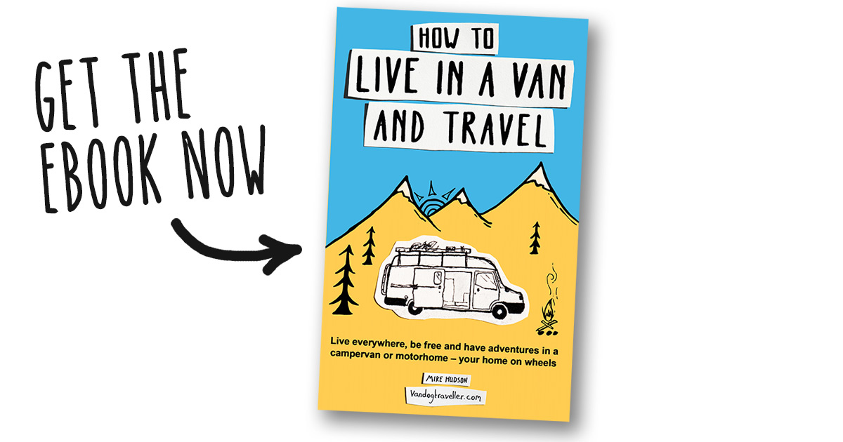 How to Live in a Van and Travel – Your Vanlife Guidebook - VandogTraveller